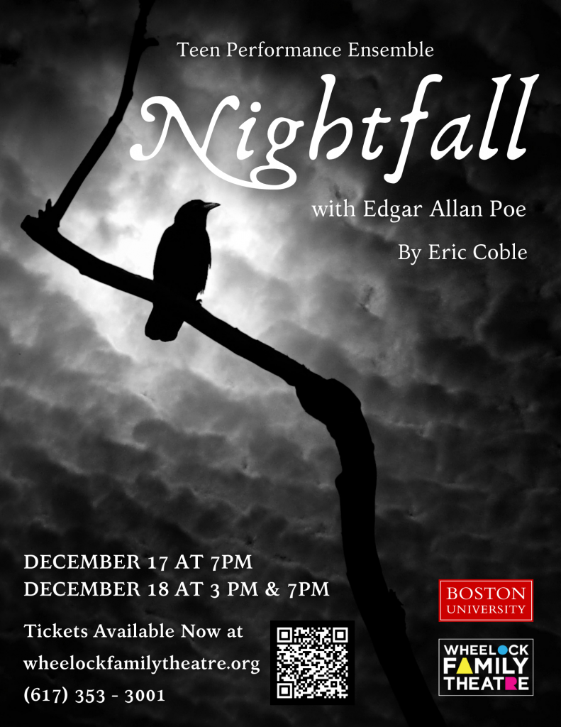 Nightfall with Edgar Allan Poe - 2021 Teen Ensemble - Wheelock Family ...
